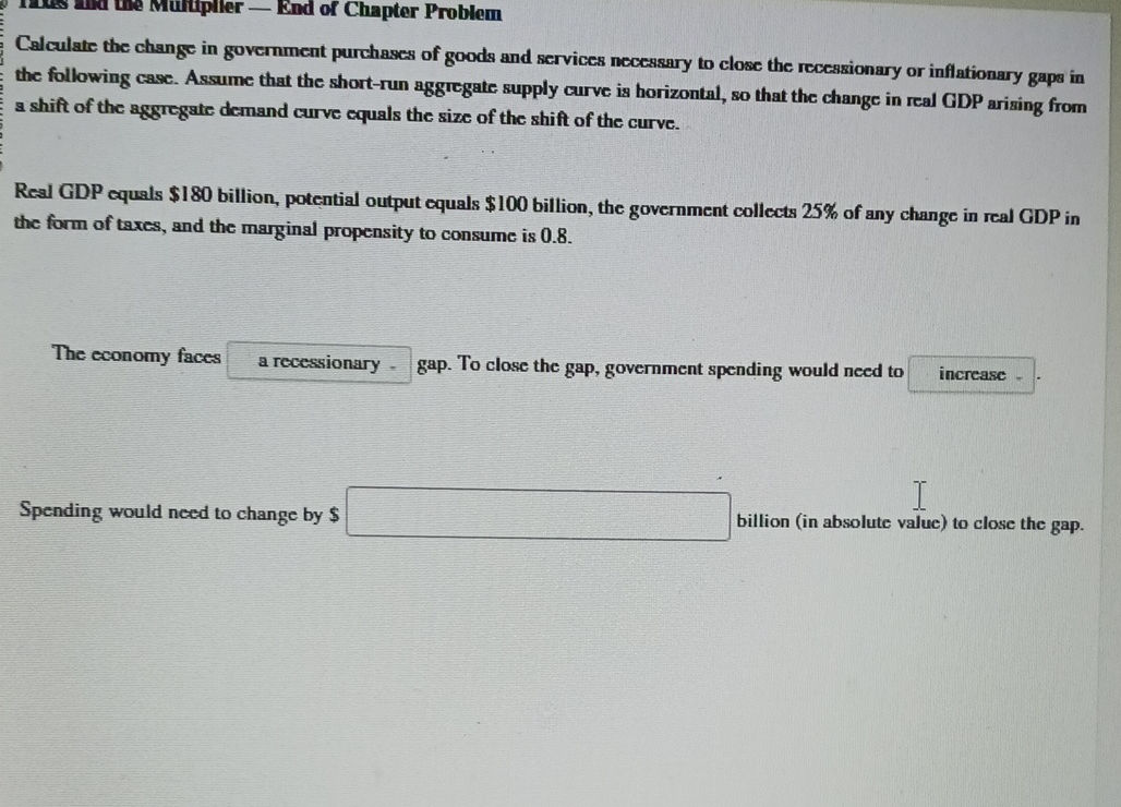 Calculate the change in government purchases | StudyX