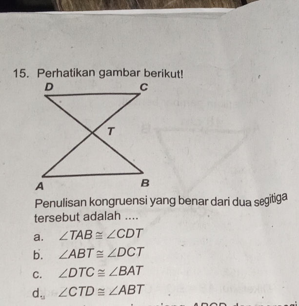 15. Perhatikan gambar berikut! ``` D | StudyX