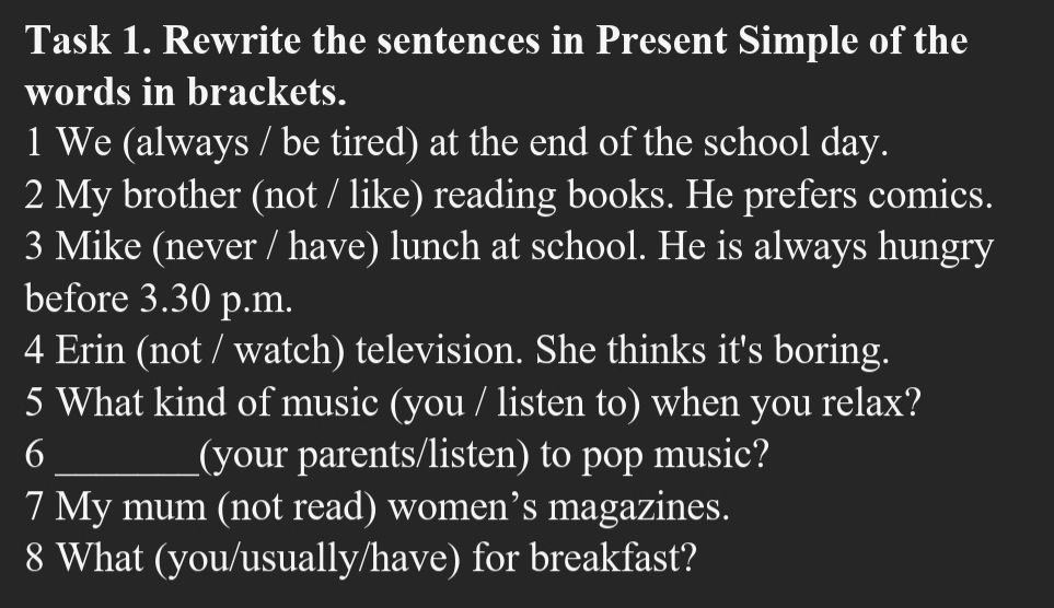 Task 1. Rewrite the sentences in Present | StudyX