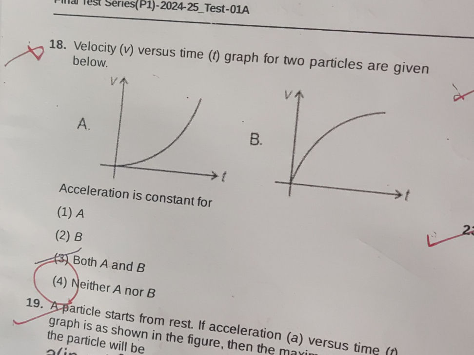 18. Velocity (v) versus time (t) graph for | StudyX