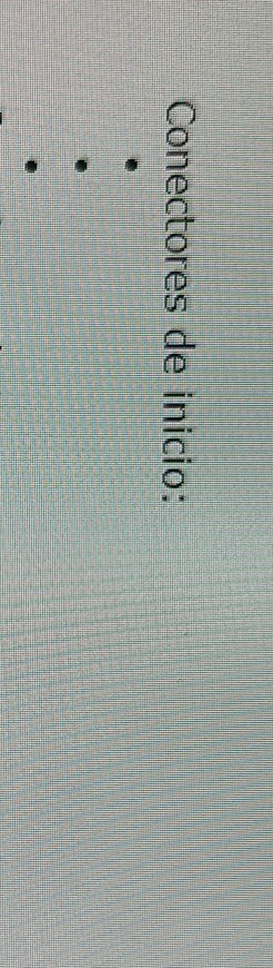 Conectores de inicio en español | StudyX