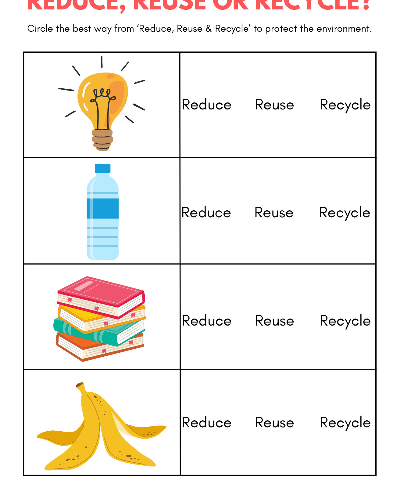 Circle the best way from 'Reduce, Reuse | StudyX