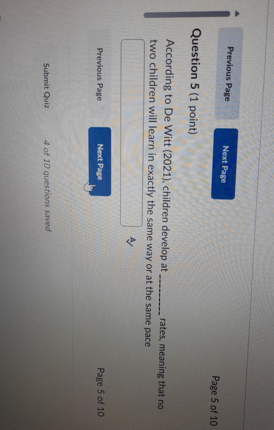 Question 5 (1 point) According to De Witt | StudyX