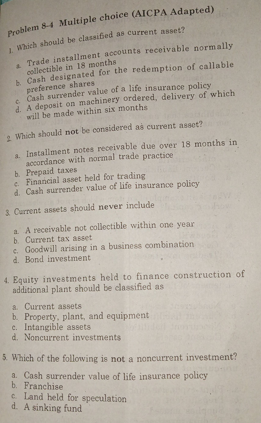 Problem 8-4 Multiple choice (AICPA Adapted) | StudyX