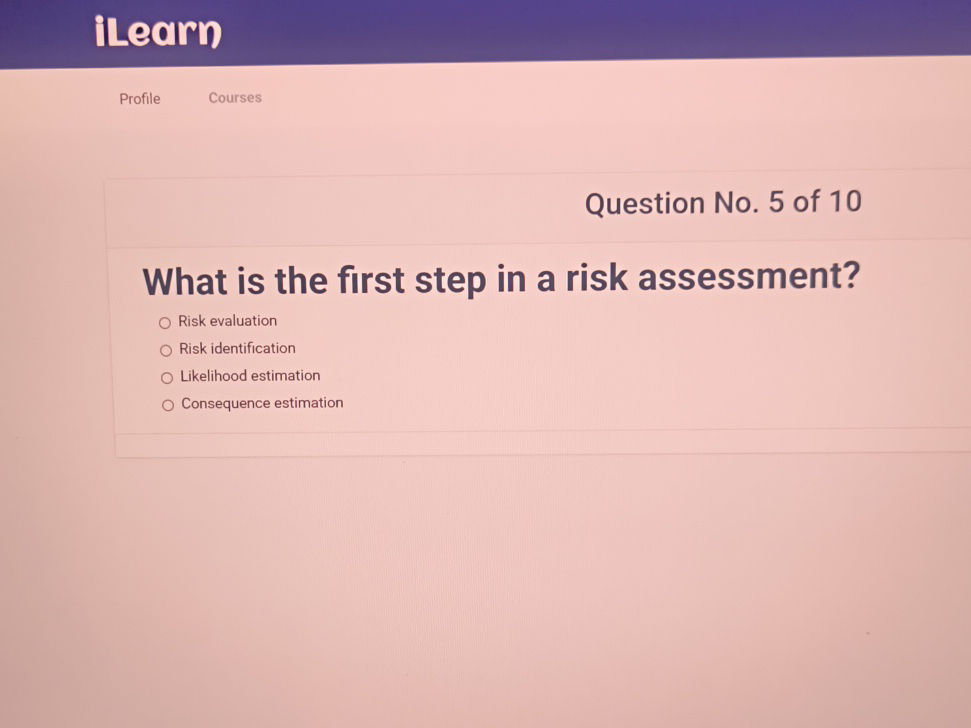 What is the first step in a risk assessment? | StudyX