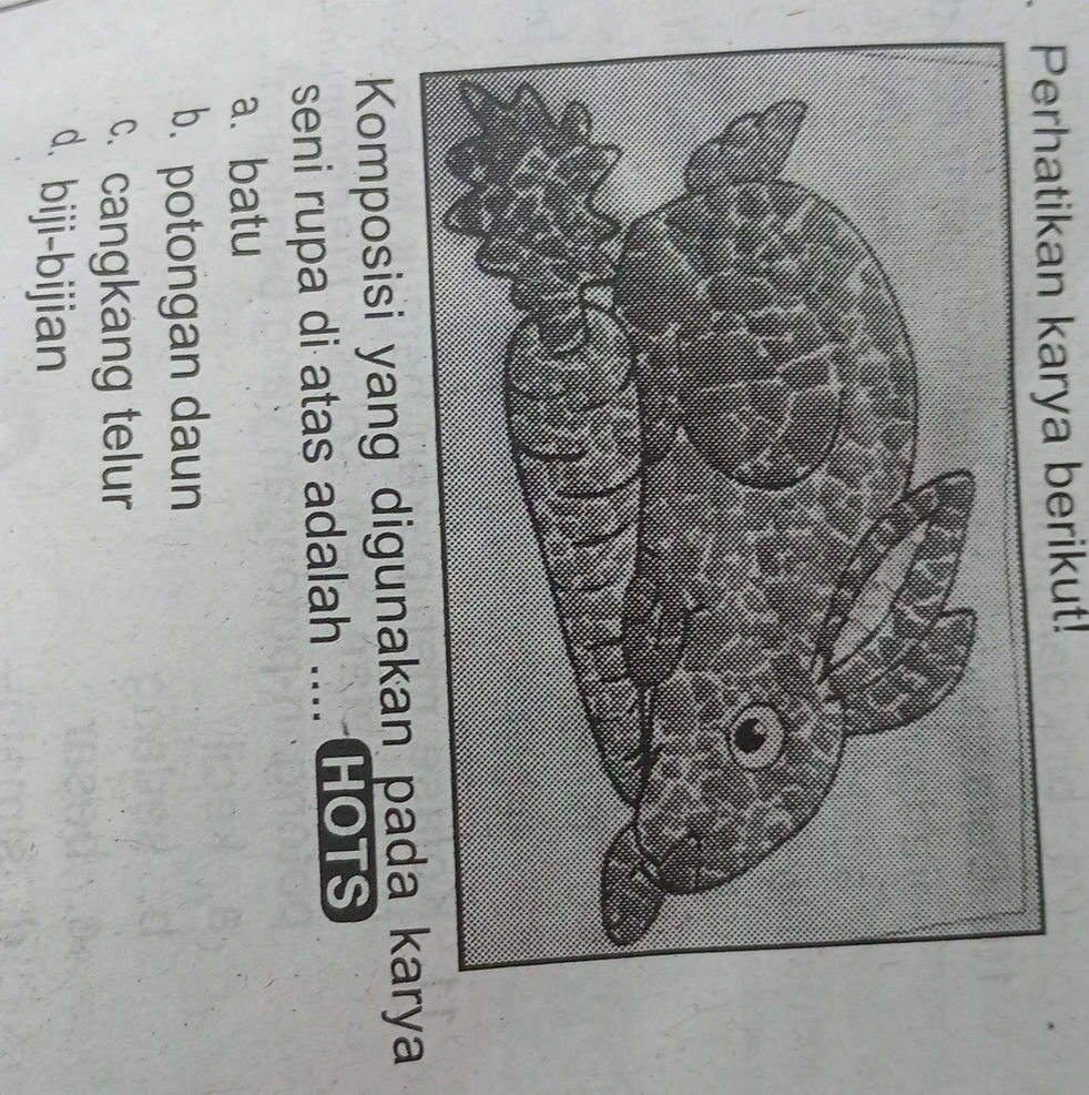 Perhatikan karya berikut! Komposisi yang | StudyX