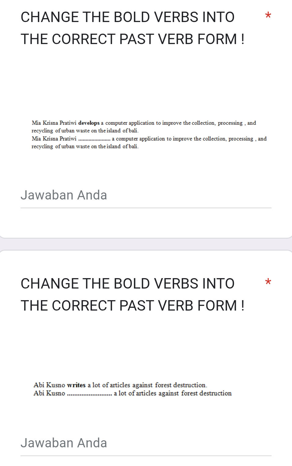CHANGE THE BOLD VERBS INTO THE CORRECT PAST | StudyX