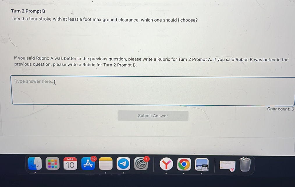 Turn 2 Prompt B i need a four stroke with | StudyX
