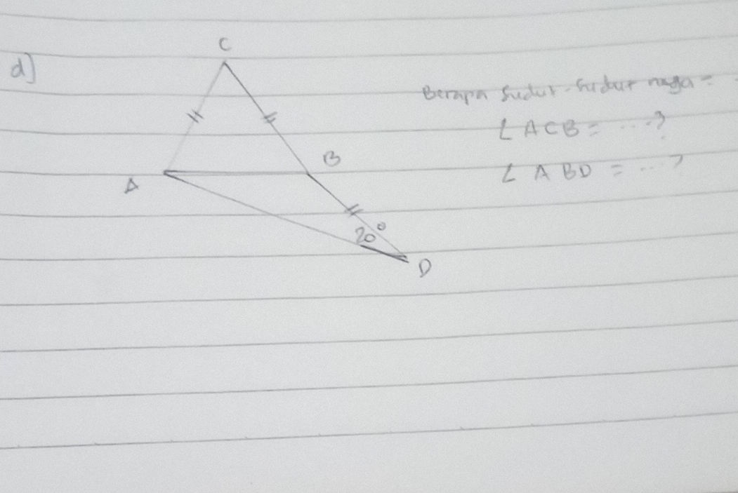 Berapa sudut-sudut naga? $ ACB = ?$ $ | StudyX