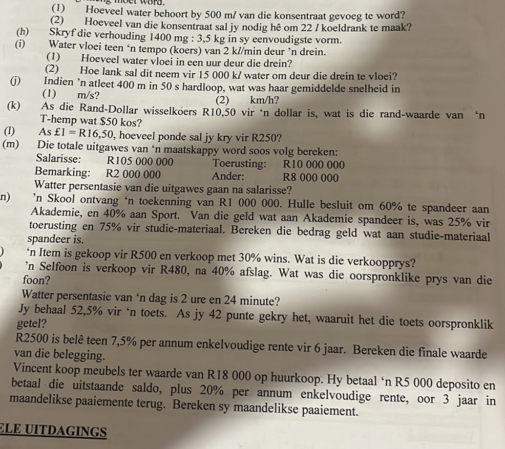 (1) Hoeveel water behoort by 500 ml van die | StudyX