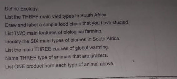 Define Ecology. List the THREE main veld | StudyX