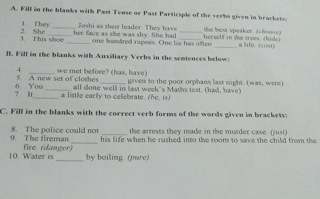 A. Fill in the blanks with Past Tense or | StudyX