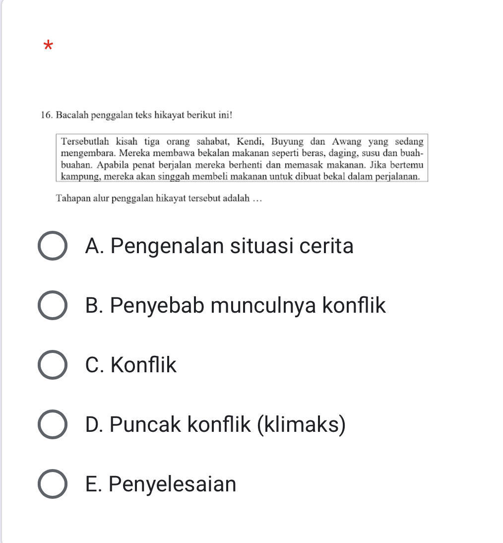 16. Bacalah penggalan teks hikayat berikut | StudyX