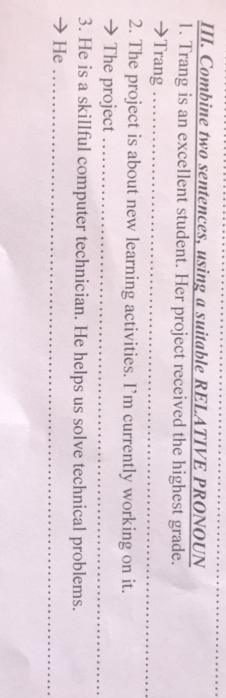 III. Combine two sentences, using a suitable | StudyX