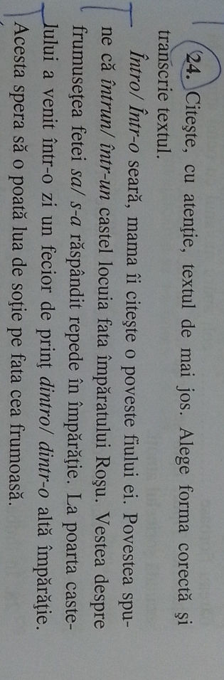 24. Citește, cu atenție, textul de mai jos. | StudyX