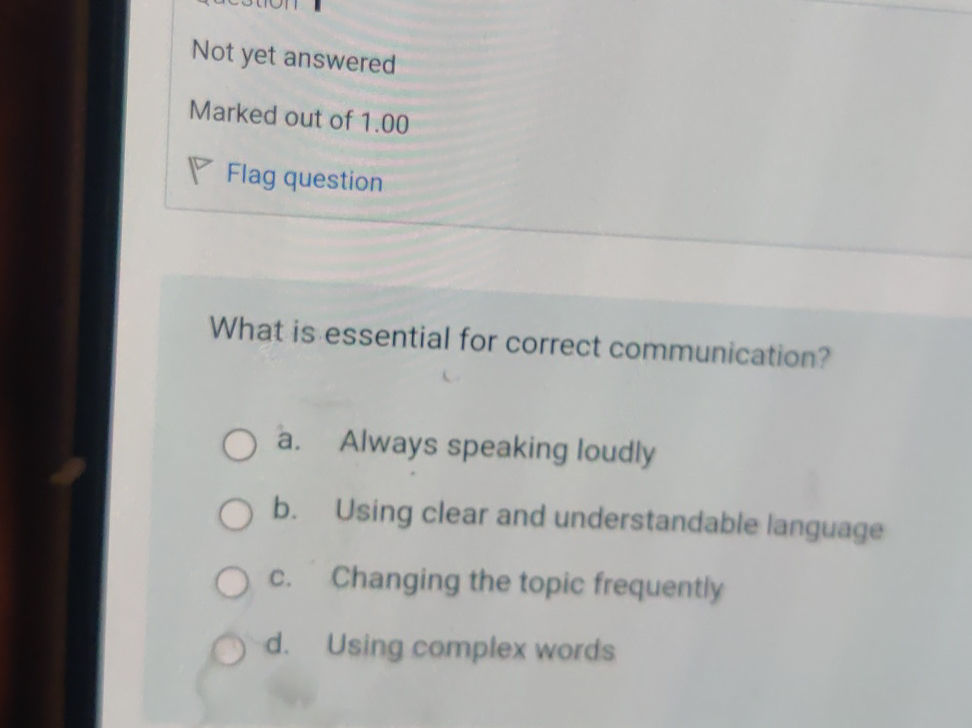 What is essential for correct communication? | StudyX