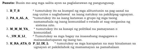 Panuto: Buoin mo ang mga salita ayon sa | StudyX