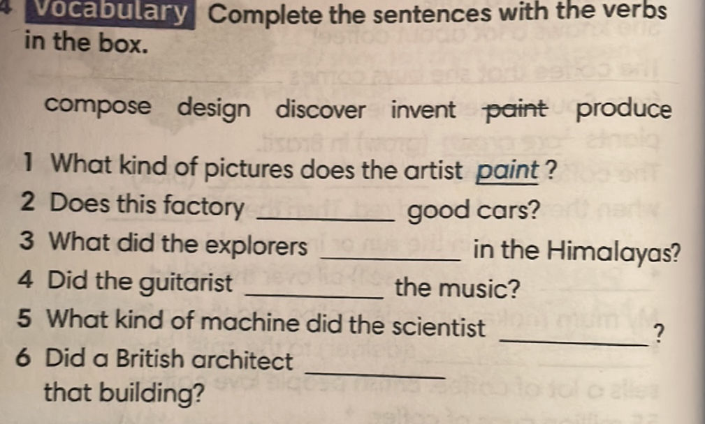 4 Vocabulary Complete the sentences with the | StudyX