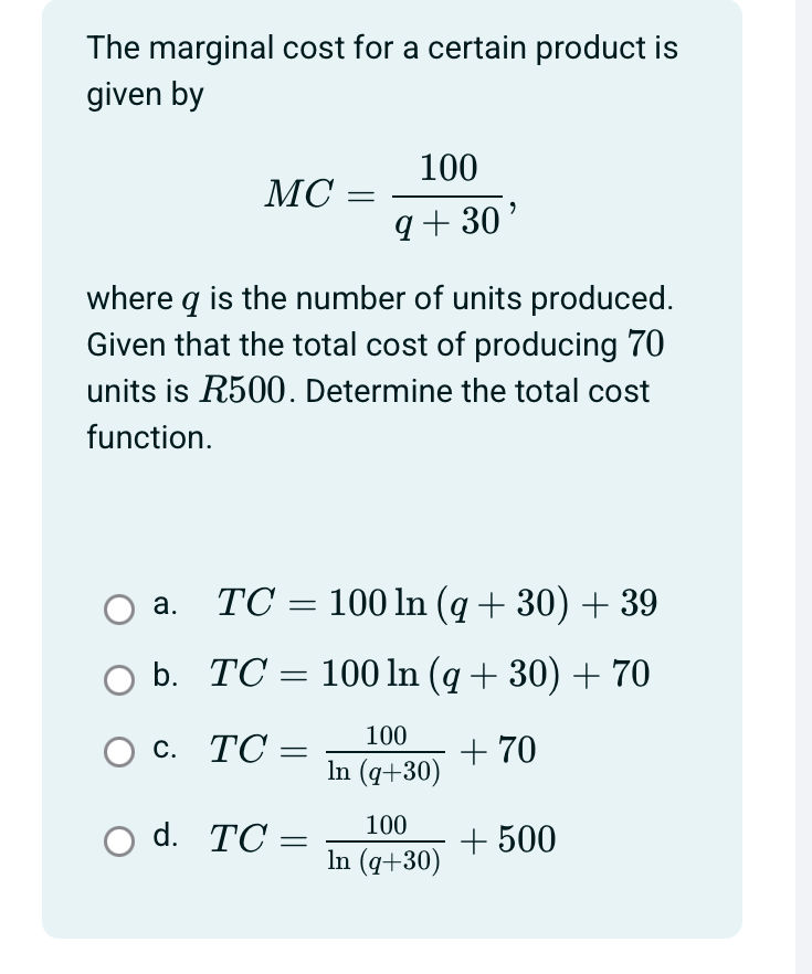 The marginal cost for a certain product is | StudyX