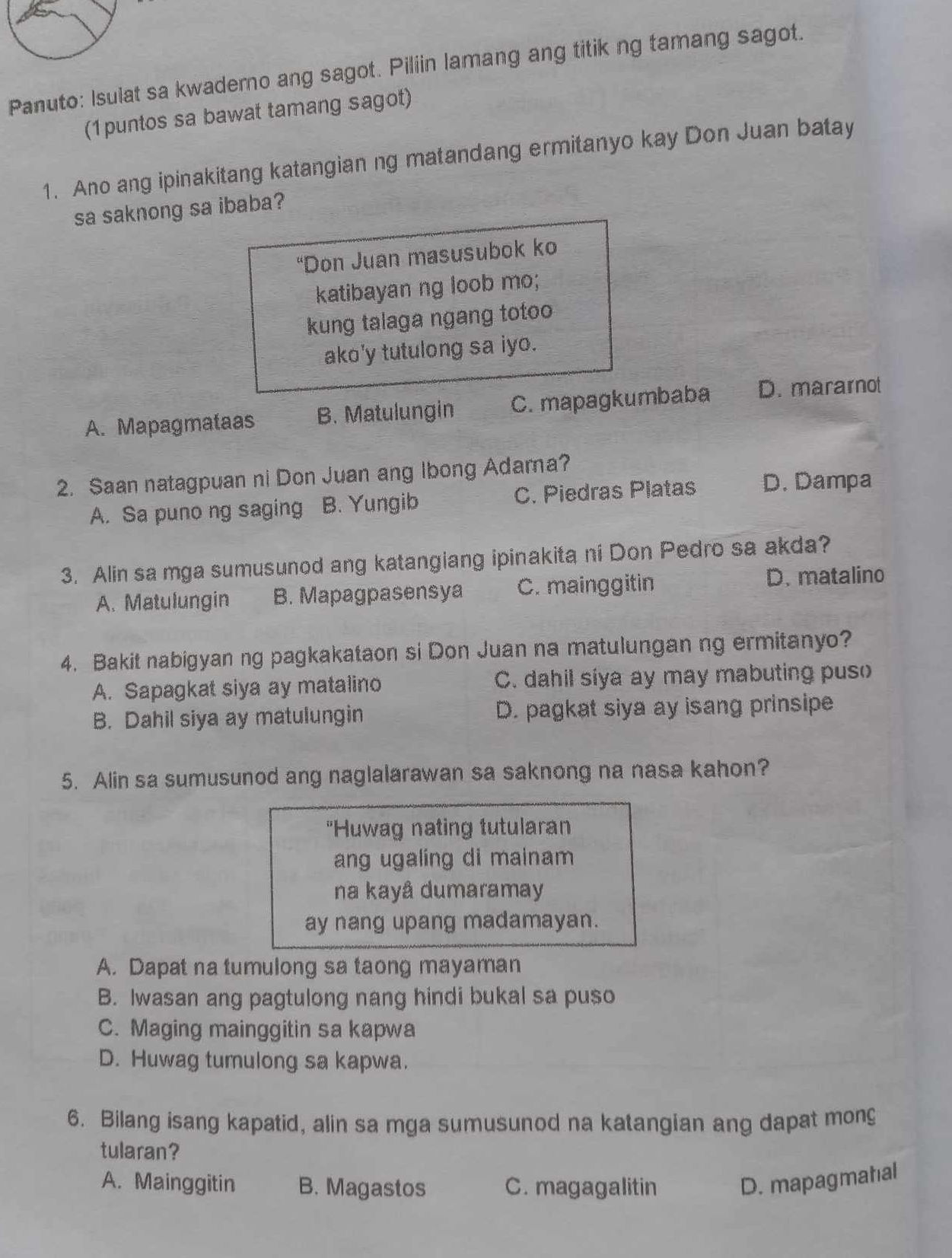 Panuto: Isulat sa kwaderno ang sagot. Piliin | StudyX