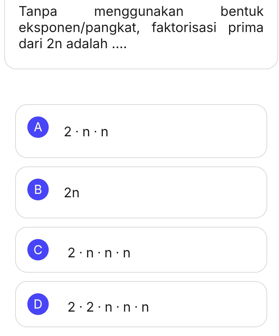 Tanpa menggunakan bentuk eksponen/pangkat, | StudyX