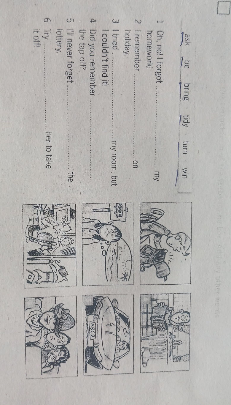 1 Oh, no! I forgot ... homework! 2 I | StudyX