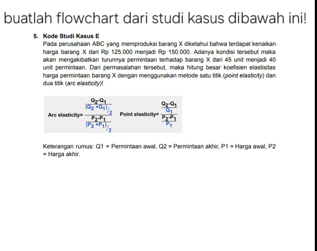 buatlah flowchart dari studi kasus dibawah | StudyX
