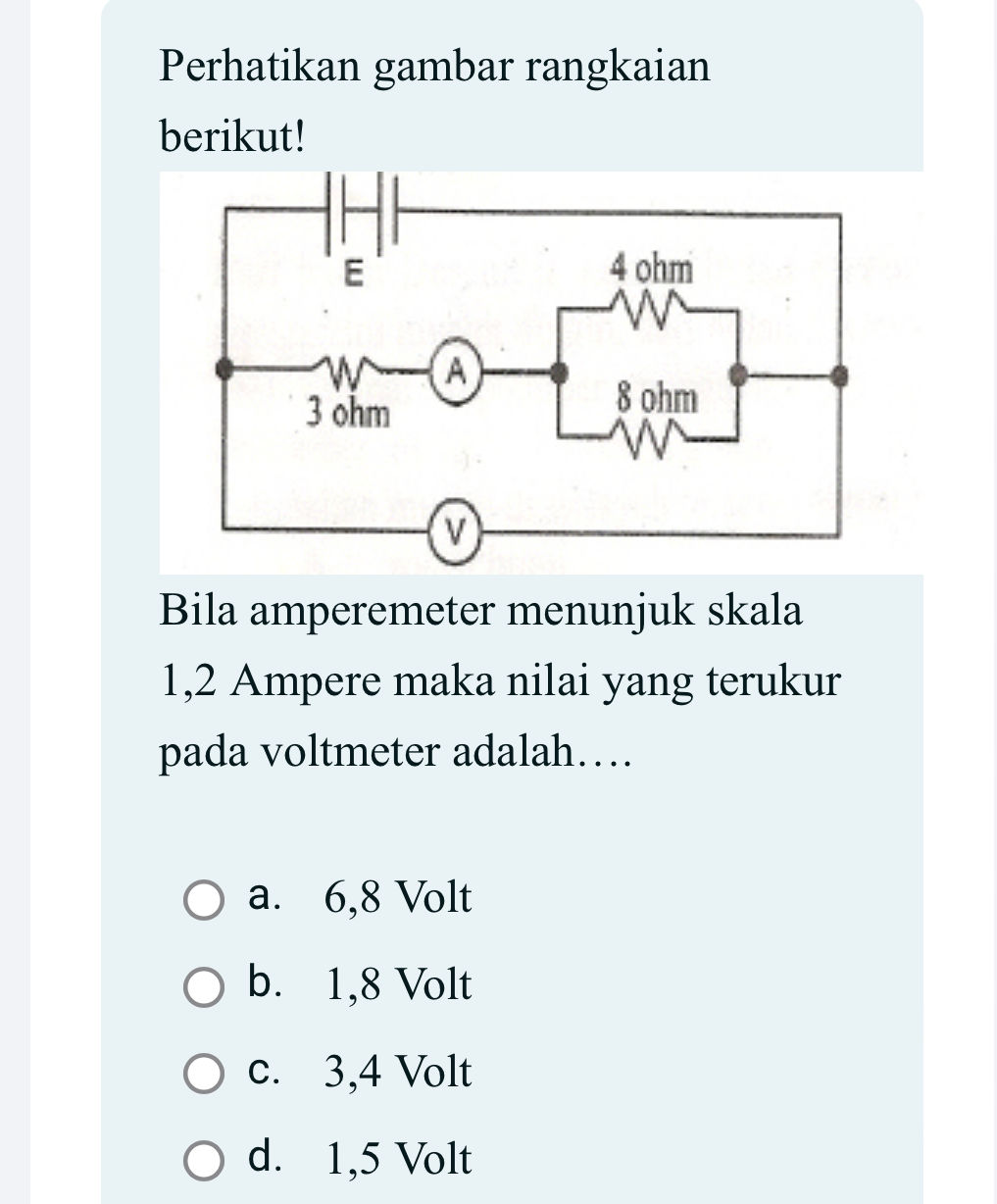Perhatikan gambar rangkaian berikut! Bila | StudyX