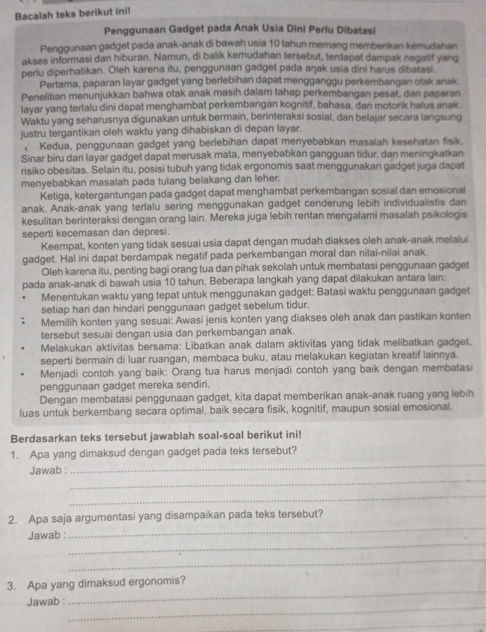 Bacalah teks berikut ini! PENGGUNAAN GADGET | StudyX