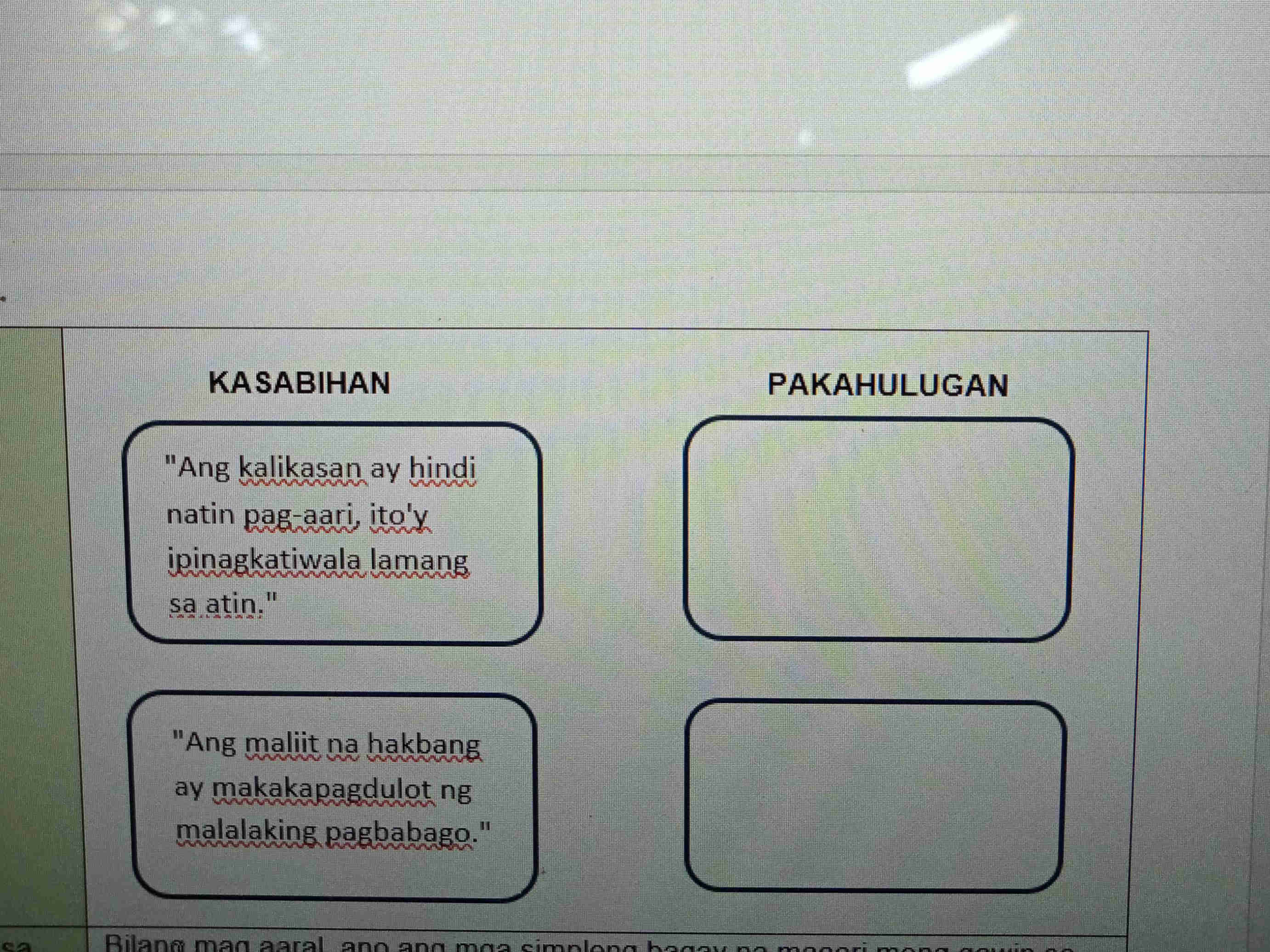 KASABIHAN "Ang kalikasan ay hindi natin | StudyX