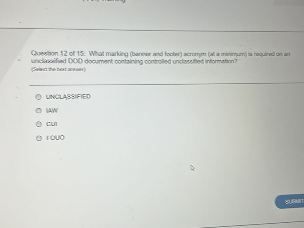 Question 12 of 15: What marking (banner and | StudyX