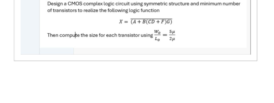 Design a CMOS complex logic circuit using | StudyX