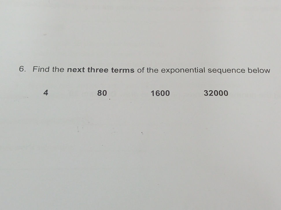 6. Find the next three terms of the | StudyX