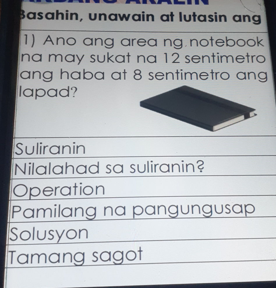 1) Ano ang area ng notebook na may sukat na | StudyX