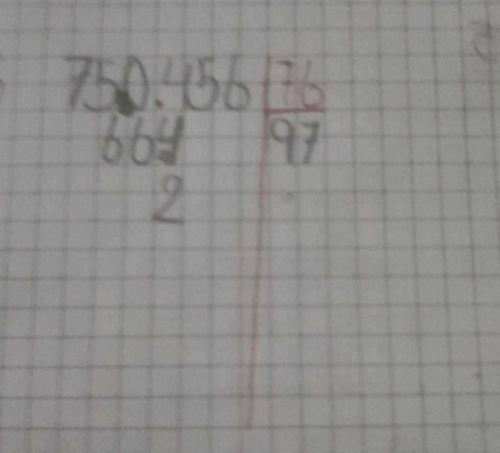 Division Problem: 750.456 / 76 | StudyX