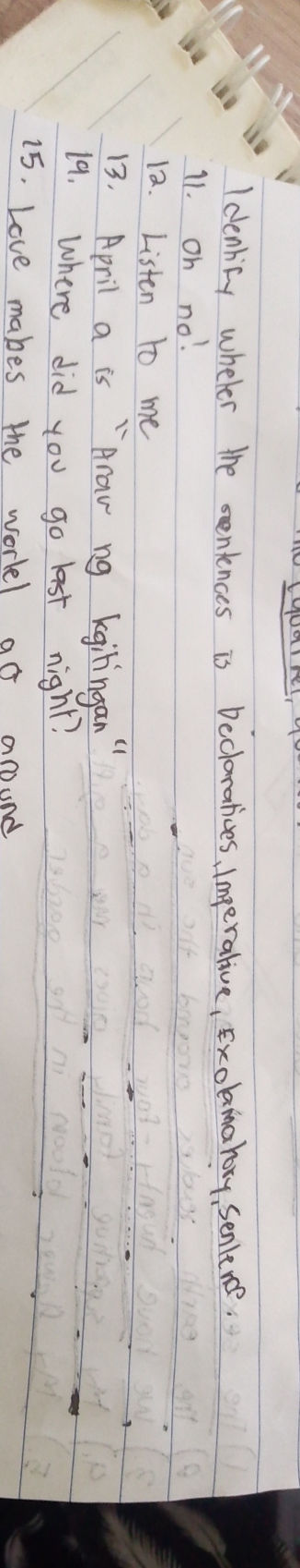 Identify whether the sentences is | StudyX