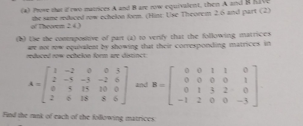 (a) Prove that if two matrices A and B are | StudyX