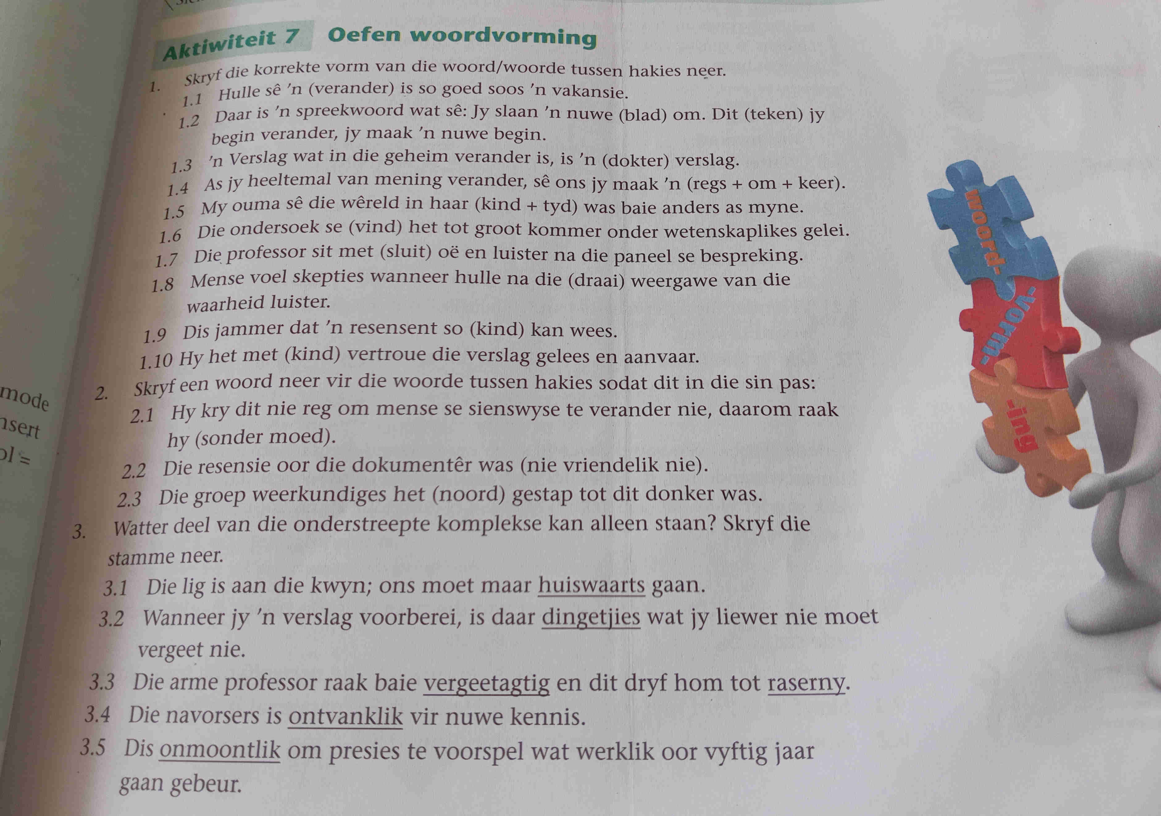 1. Skryf die korrekte vorm van die | StudyX