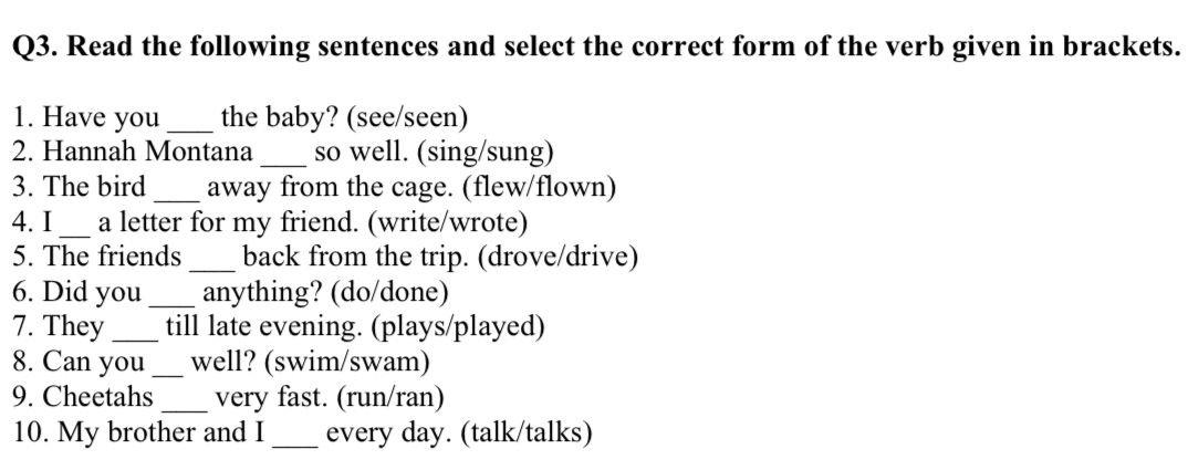 Q3. Read the following sentences and select | StudyX