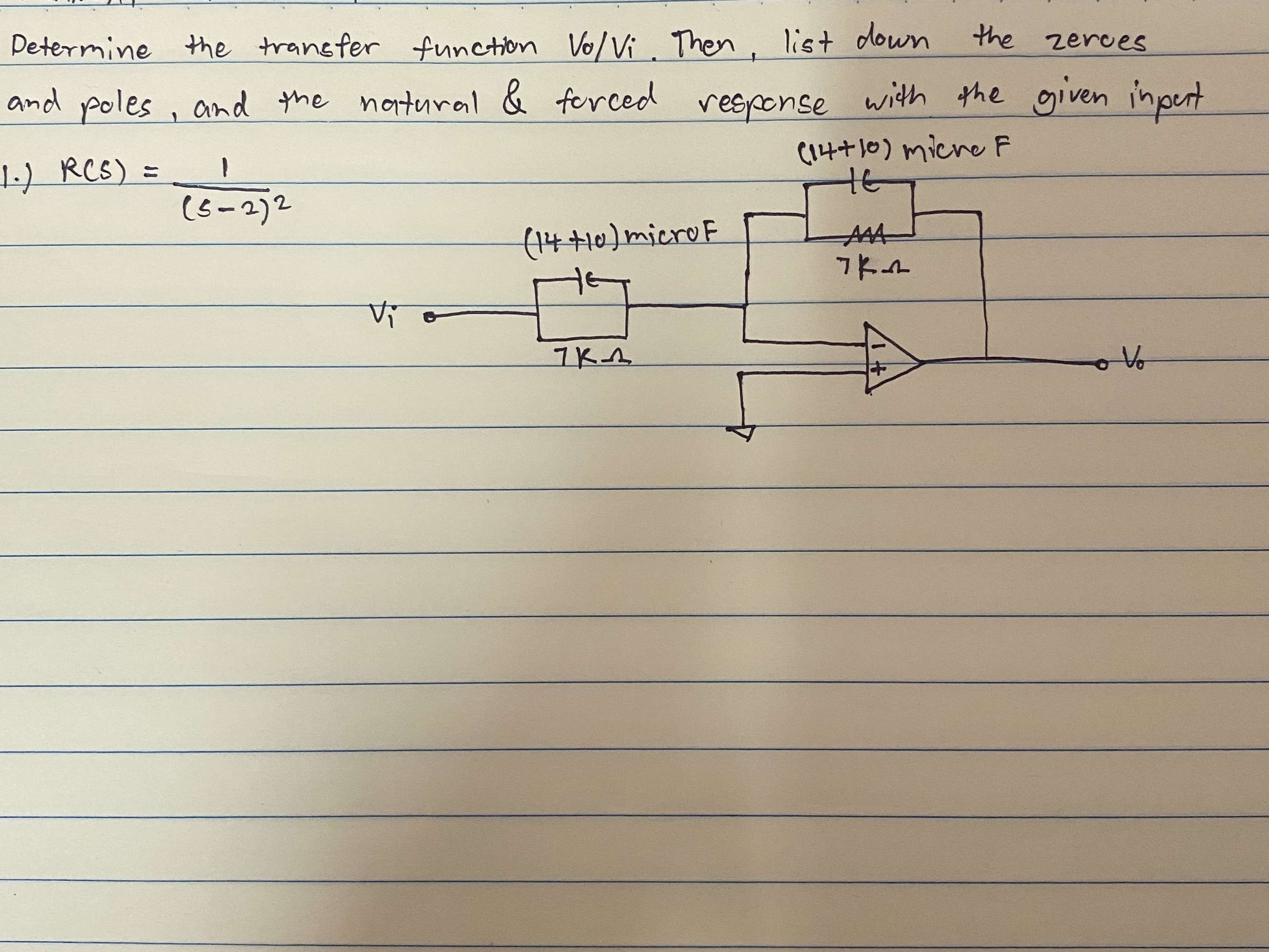 Determine the transfer function $V_o/V_i$. | StudyX