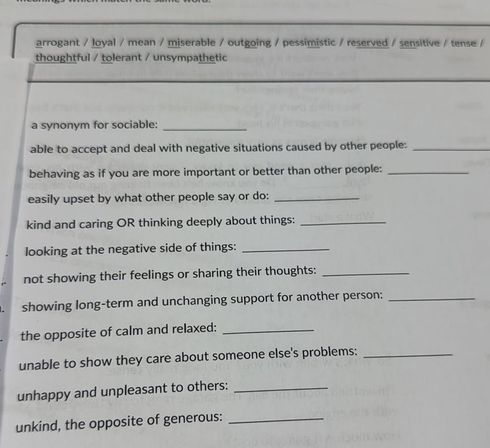 arrogant / loyal / mean / miserable / | StudyX