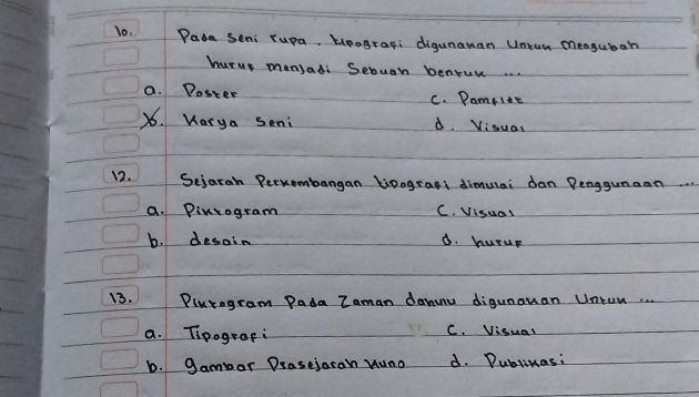 10. Pada Seni rupa, tipografi digunakan | StudyX