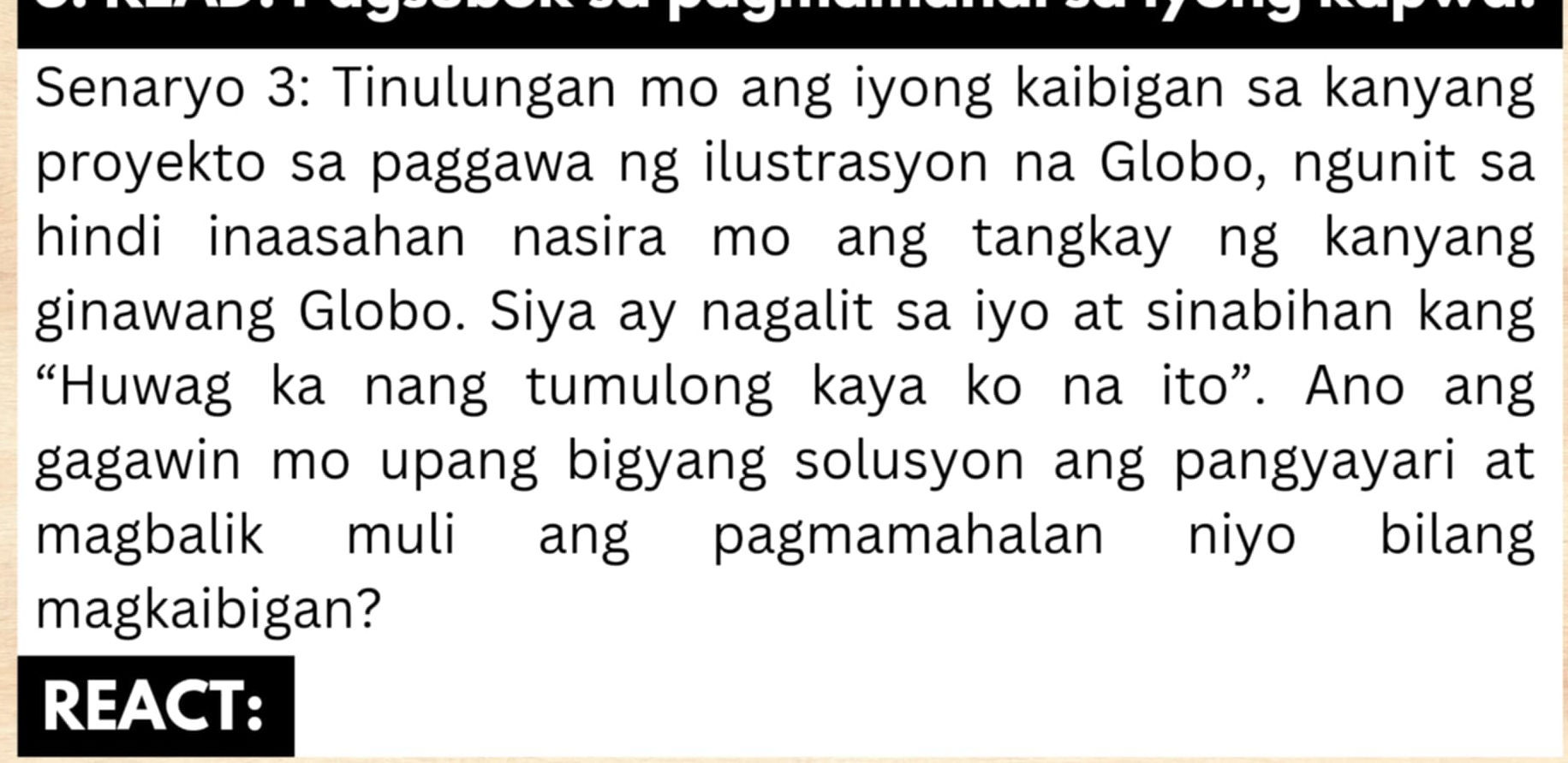Senaryo 3: Tinulungan mo ang iyong kaibigan | StudyX