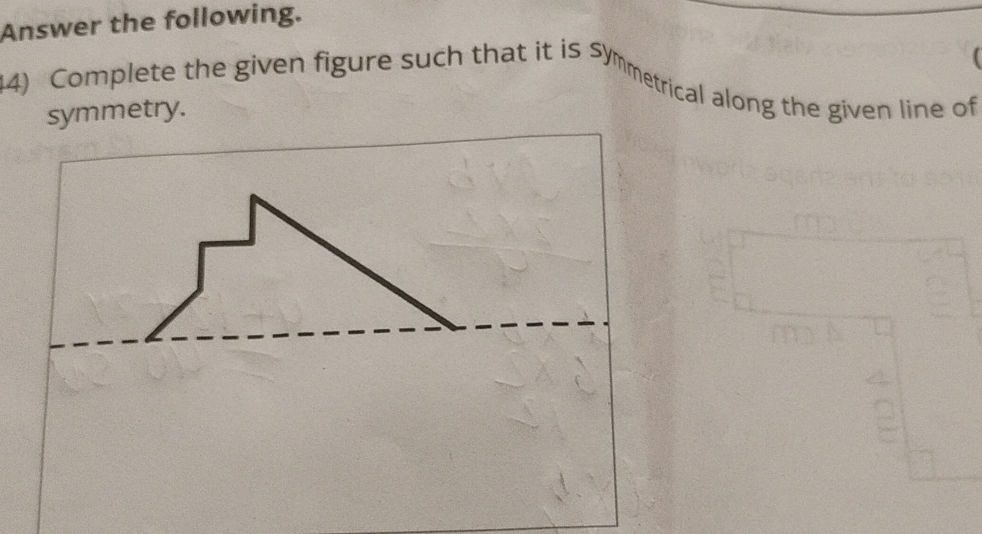 14) Complete the given figure such that it | StudyX