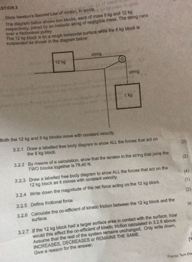 ESTION 3 State Newton's Second Law of | StudyX