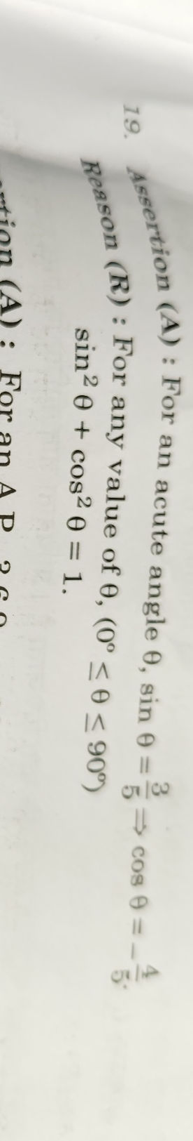 19. Assertion (A): For an acute angle θ, sin | StudyX