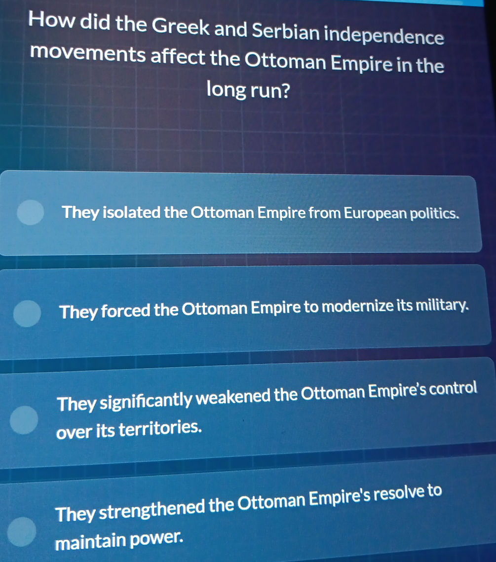 How did the Greek and Serbian independence | StudyX