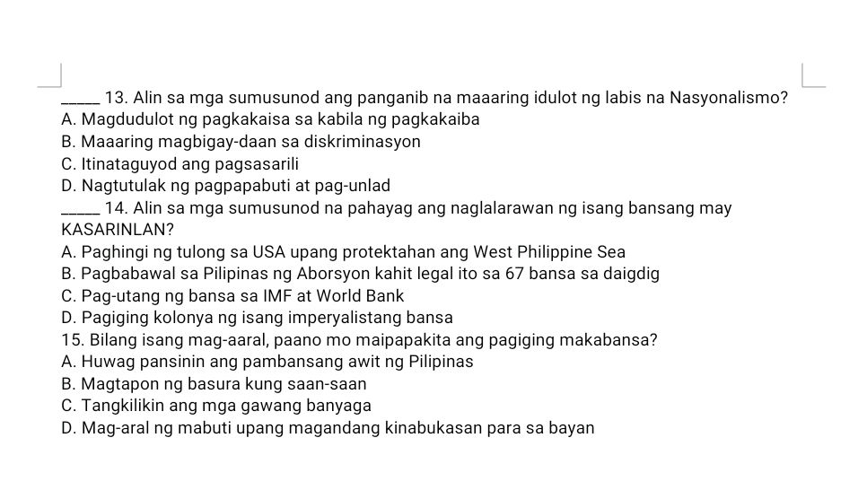 13. Alin sa mga sumusunod ang panganib na | StudyX