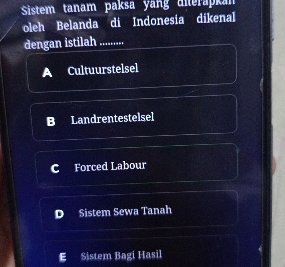 Sistem tanam paksa yang oleh Belanda di | StudyX