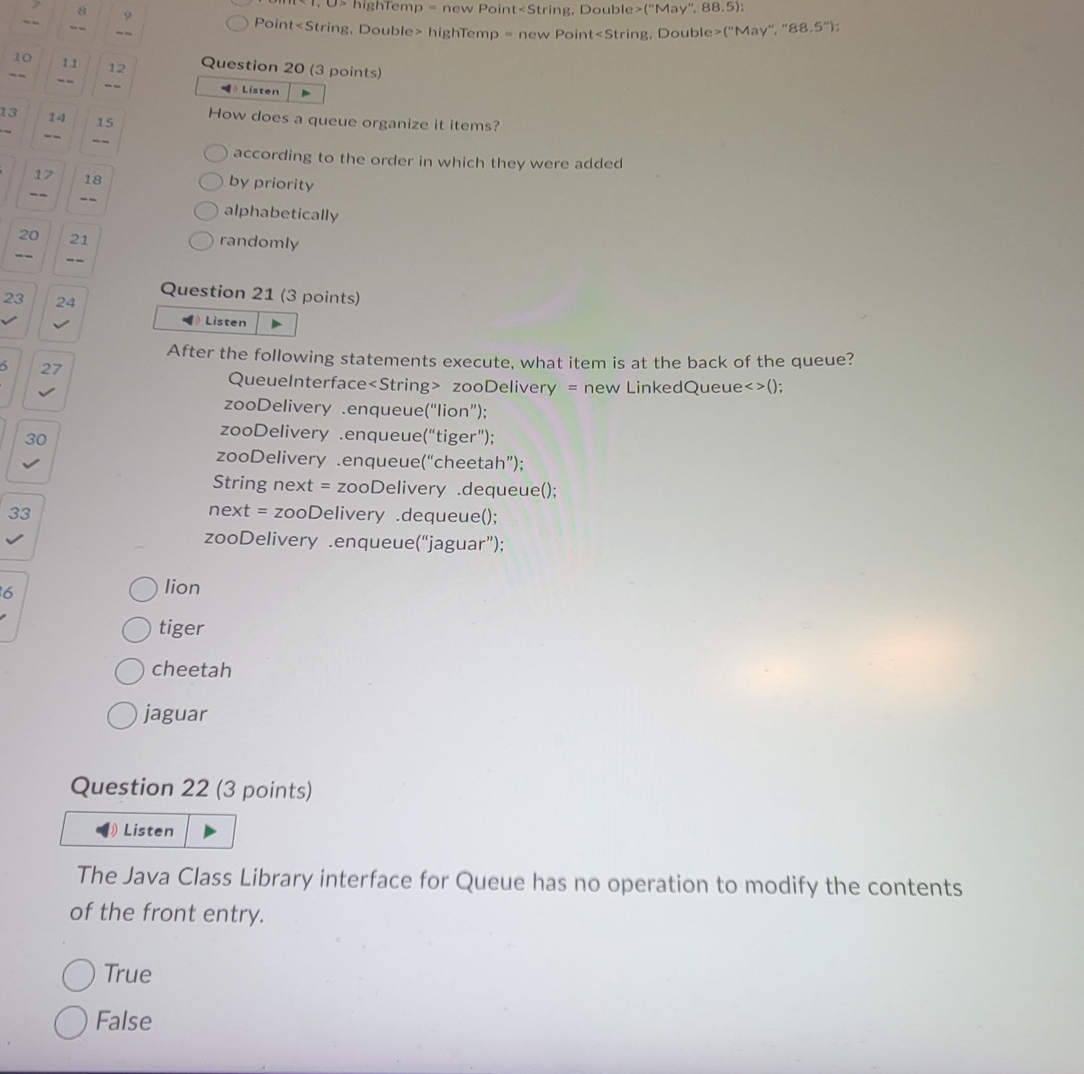 Question 20 (3 points) How does a queue | StudyX